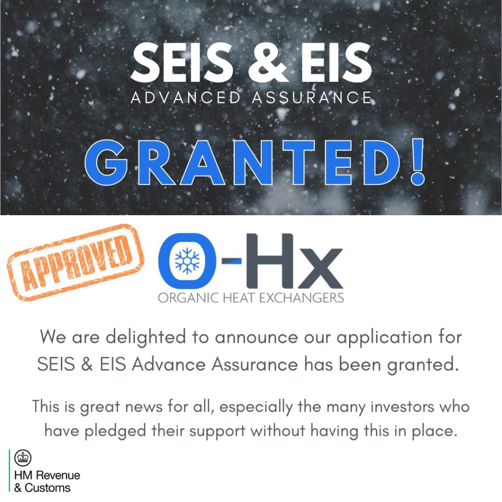 SEIS & EIS Advanced Assurance Granted - Organic Heat Exchangers